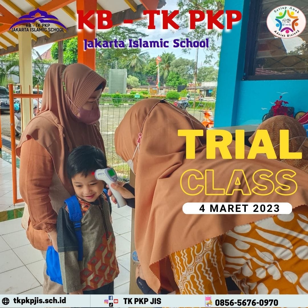Trial Class KB TK PKP JIS TP. 2023-2024 – TK PKP Jakarta Islamic School