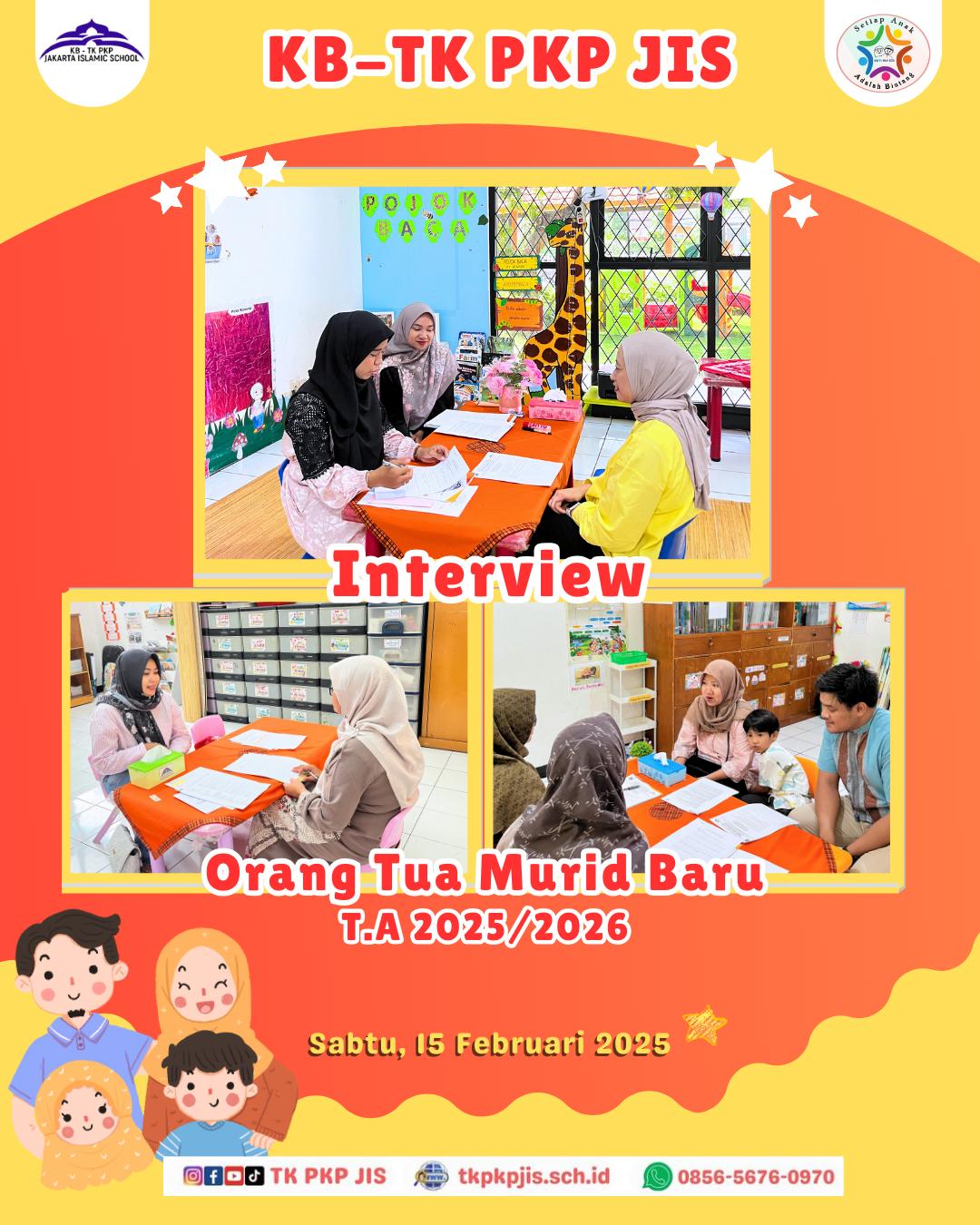 Interview Orang Tua Murid Peserta Didik Baru KB TK PKP JIS T.A 2025 ...